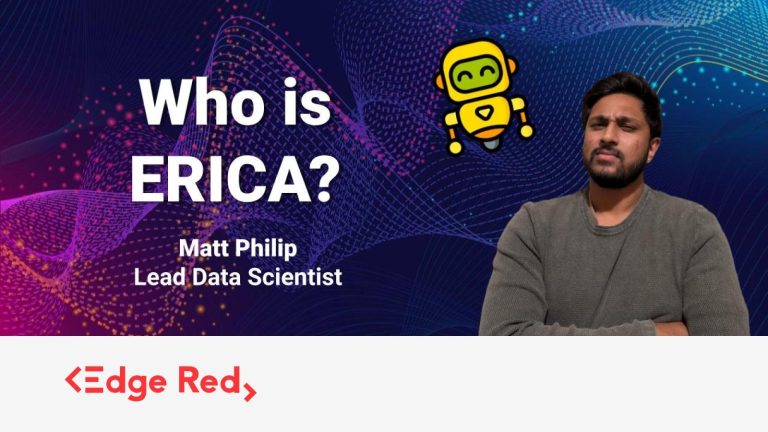 Meet E.R.I.C.A: EdgeRed’s AI internal assistant - EdgeRed