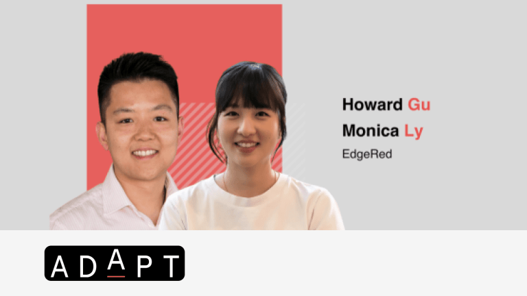 ‘A Day in the Life of a Tech Exec’ – Howard Gu and Monica Ly - EdgeRed